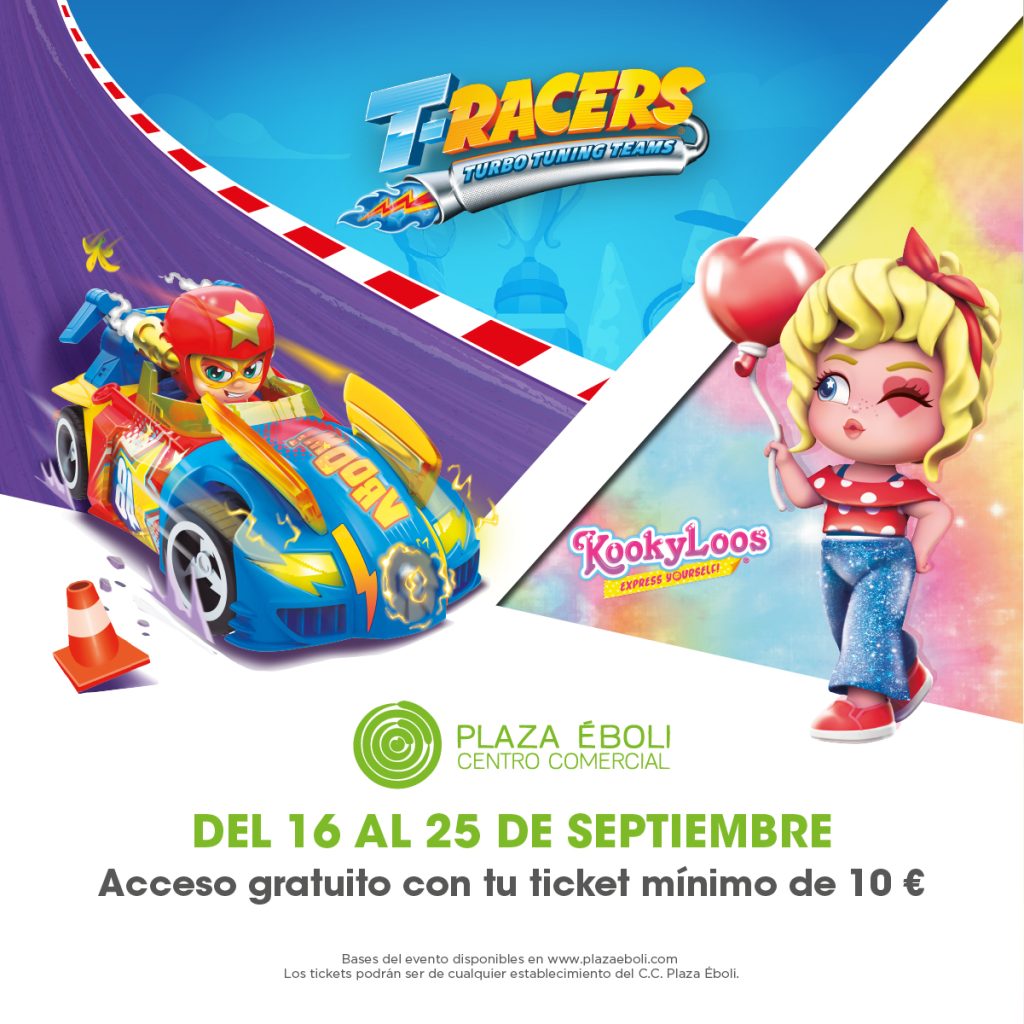 ¡T-RACERS Y KOOKYLOS LLEGAN A PLAZA ÉBOLI! - Plaza Éboli